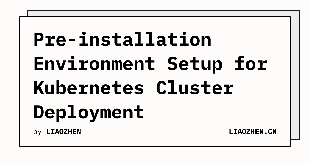 Pre Installation Environment Setup For Kubernetes Cluster Deployment